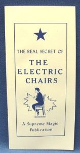 The Real Secret Of The Electric Chairs (Supreme Magic) | Winkler's ...